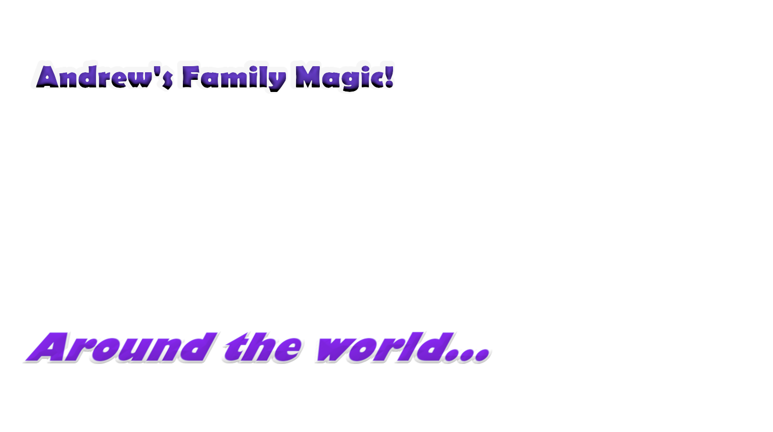 Andrews Family Magic